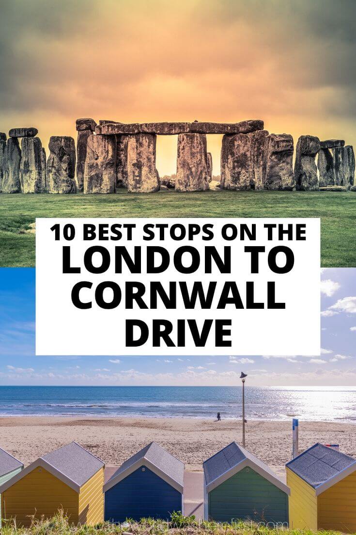10 Best Stops on the London to Cornwall Drive - The World Was Here First