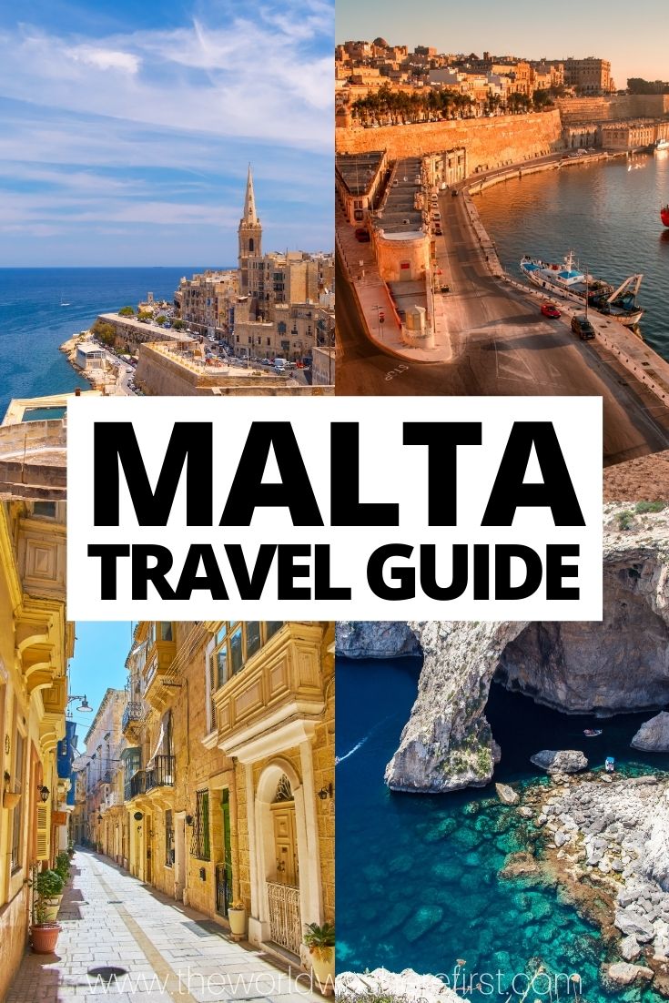 Malta Travel Guide: Plan Your Visit to Malta - The World Was Here First