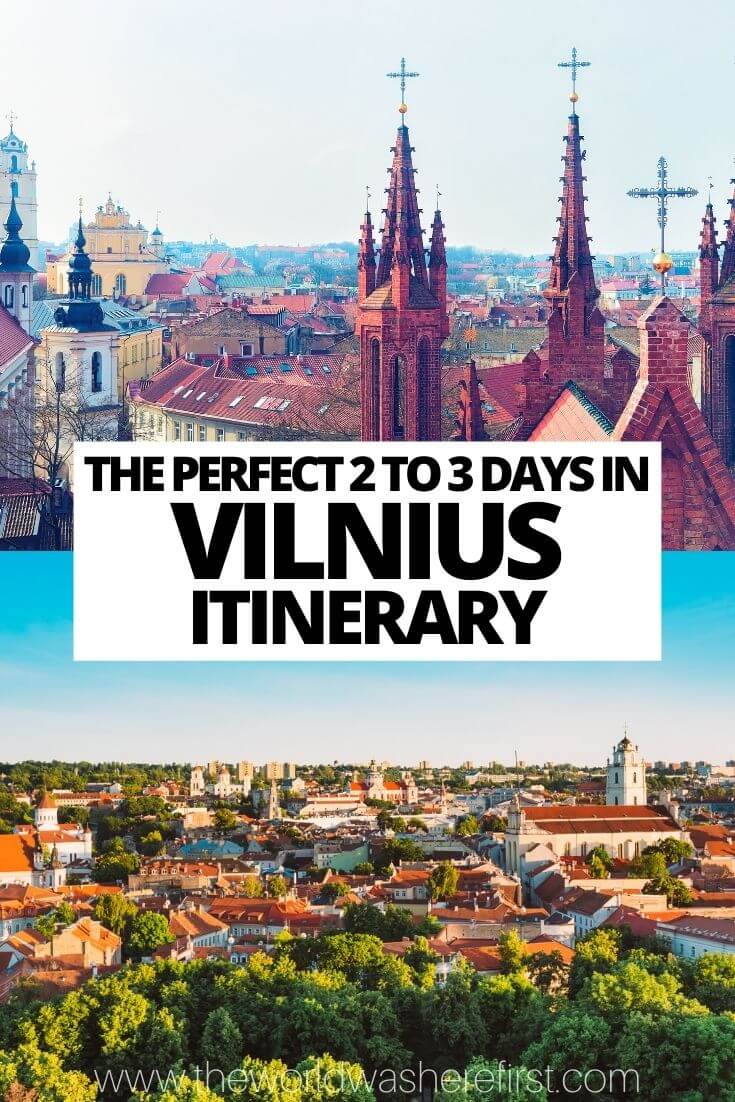 2 to 3 Days in Vilnius Itinerary: Things To Do in Lithuania's Capital ...