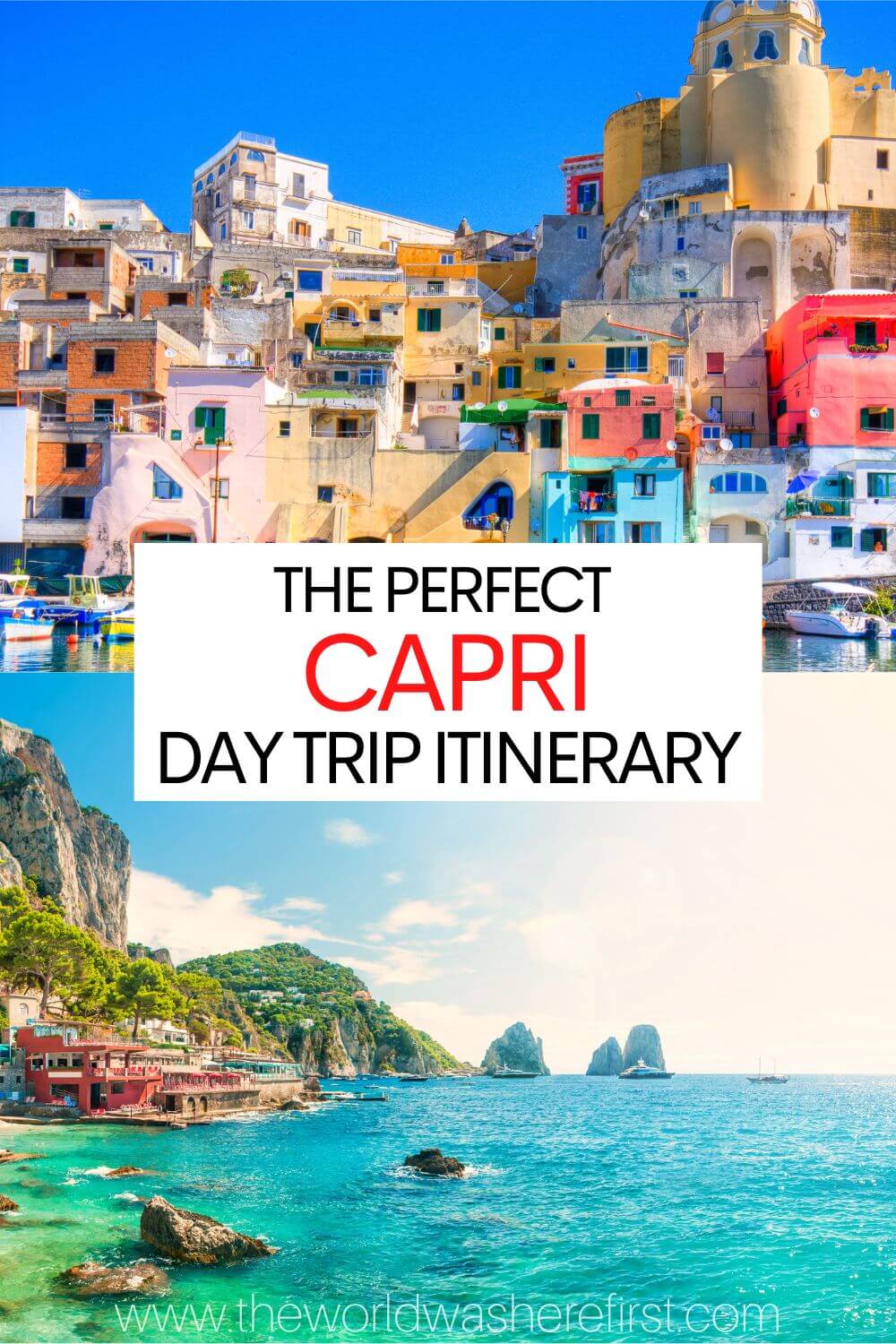 A Perfect Capri Day Trip from Sorrento, Naples and Positano - The World ...