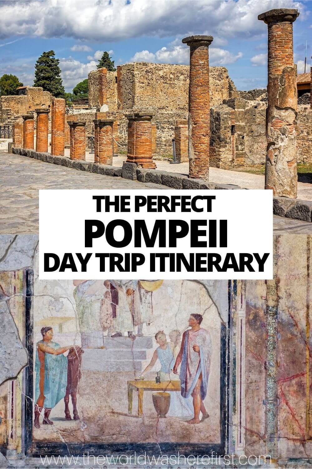 A Perfect Pompeii Day Trip from Naples, Sorrento, & Positano - The ...