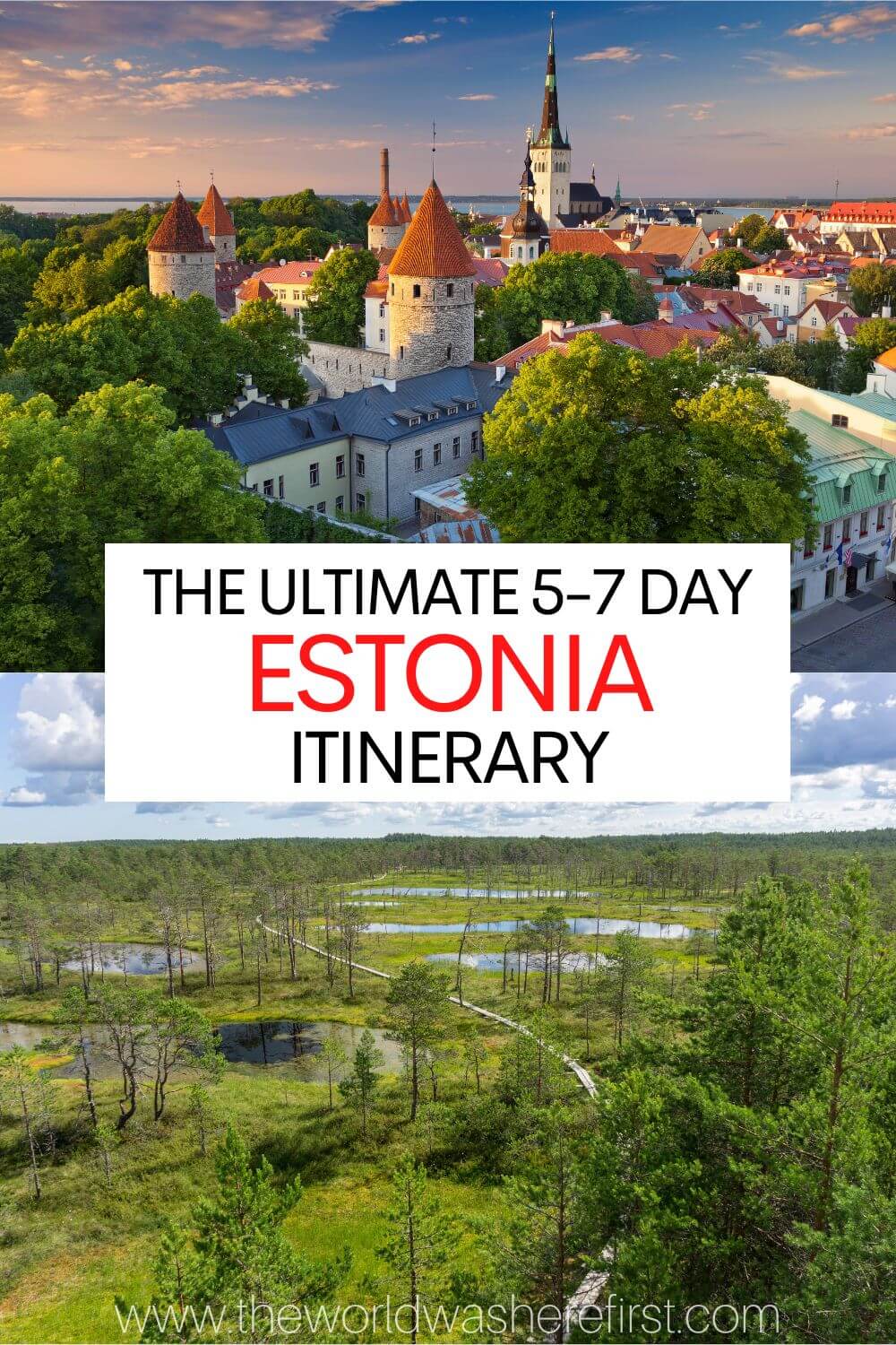 The Ultimate 5 to 7 Days in Estonia Itinerary - The World Was Here First