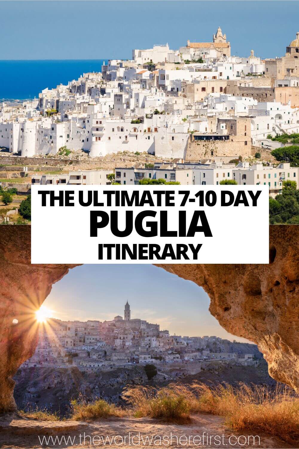 The Ultimate 7 to 10 Days in Puglia Itinerary - The World Was Here First