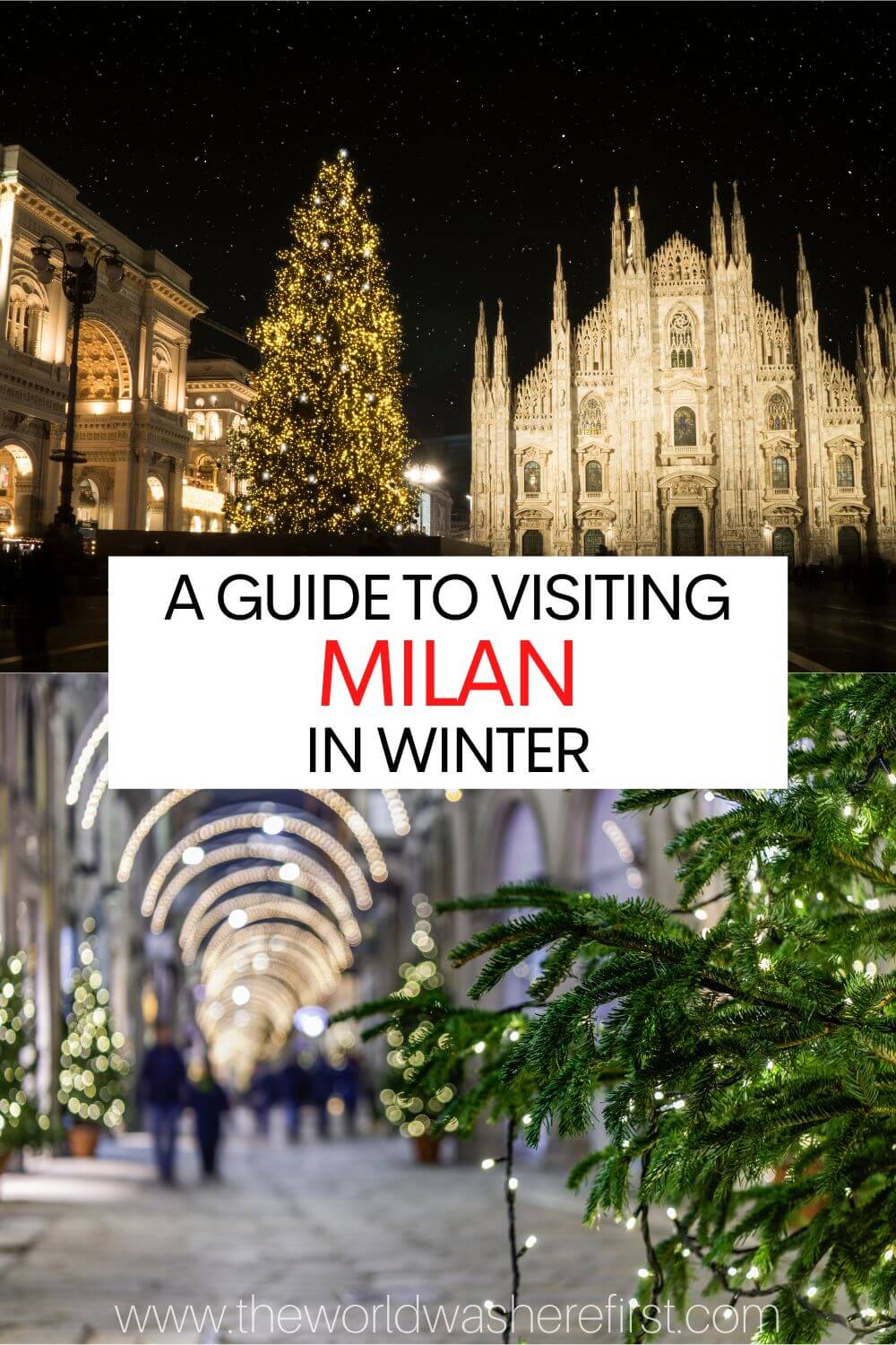 The Essential Guide to Visiting Milan in Winter - The World Was Here First