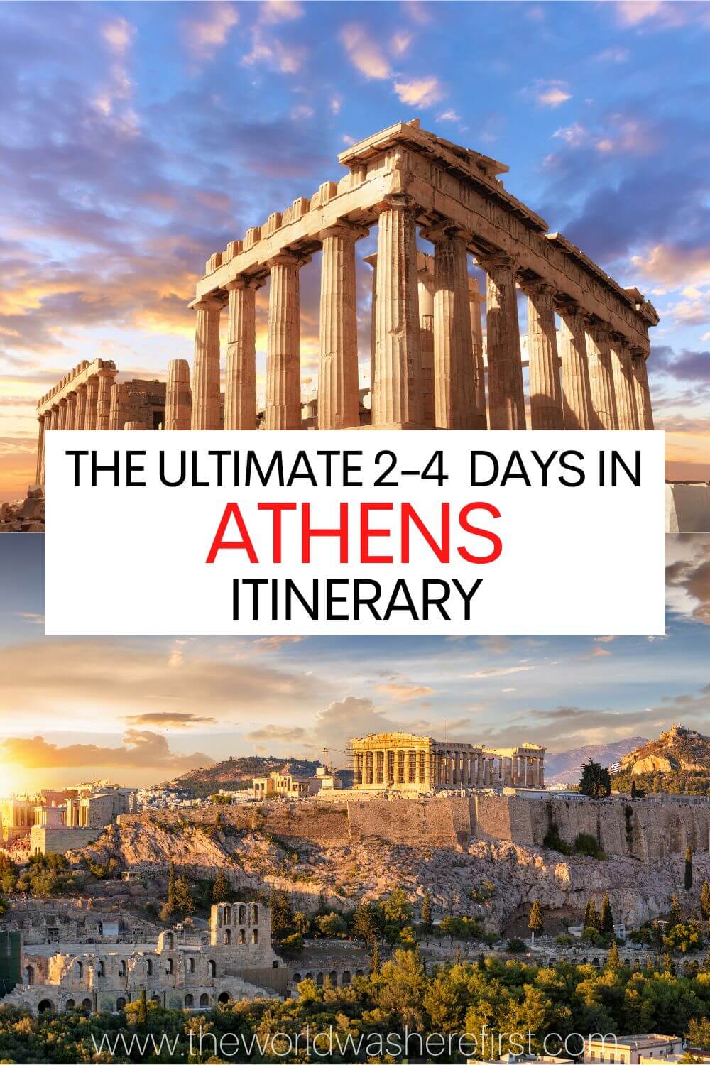 The Ultimate 2, 3 or 4 Days in Athens Itinerary - The World Was Here First