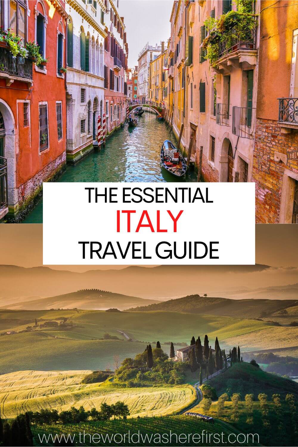 Italy Travel Guide - The World Was Here First