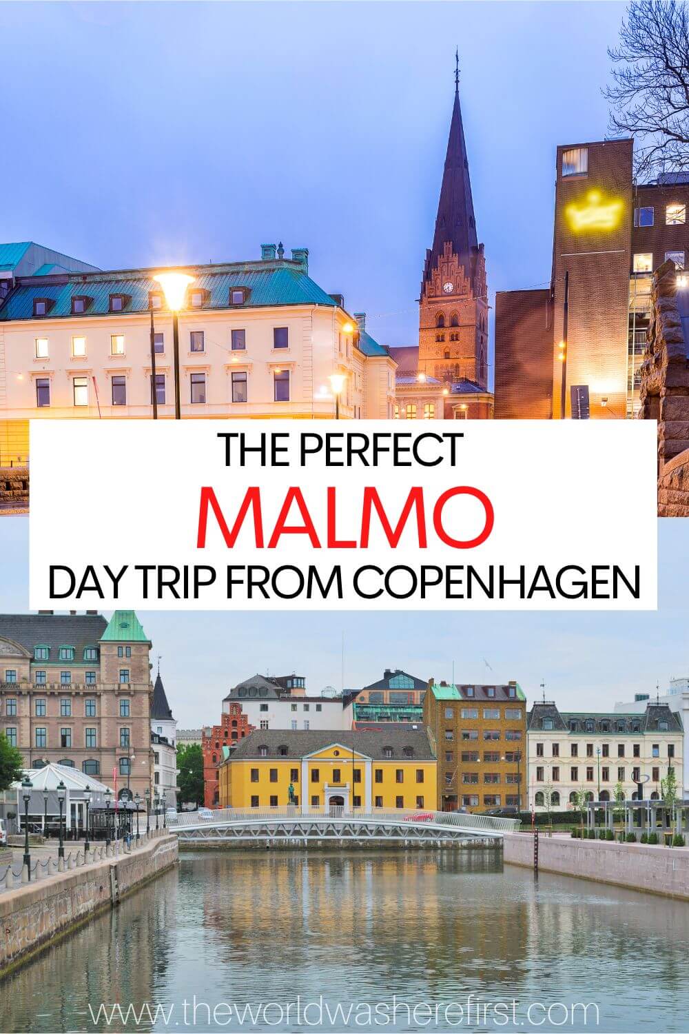 The Perfect Malmo Day Trip from Copenhagen - The World Was Here First
