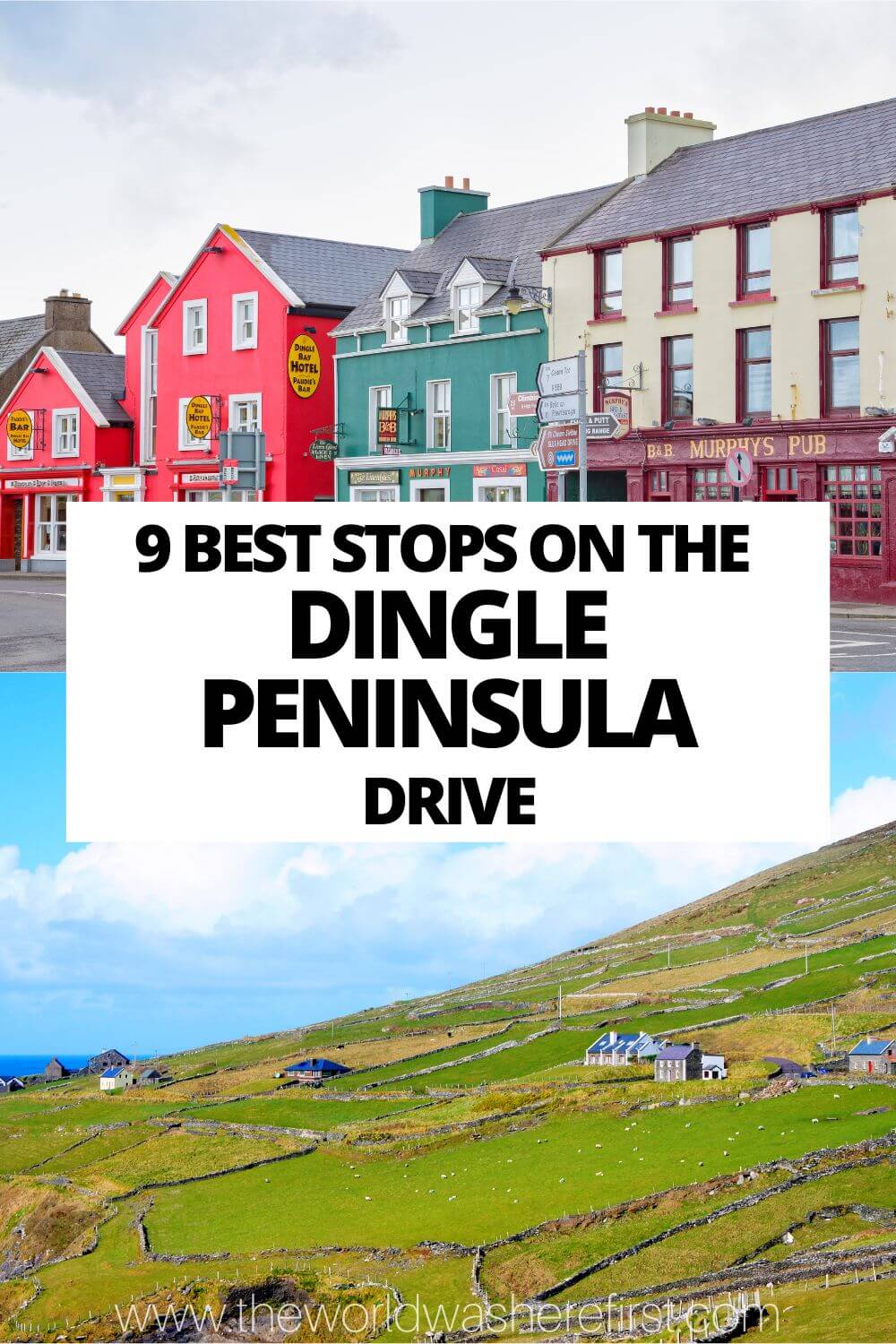 9 Best Stops on the Dingle Peninsula Drive - The World Was Here First
