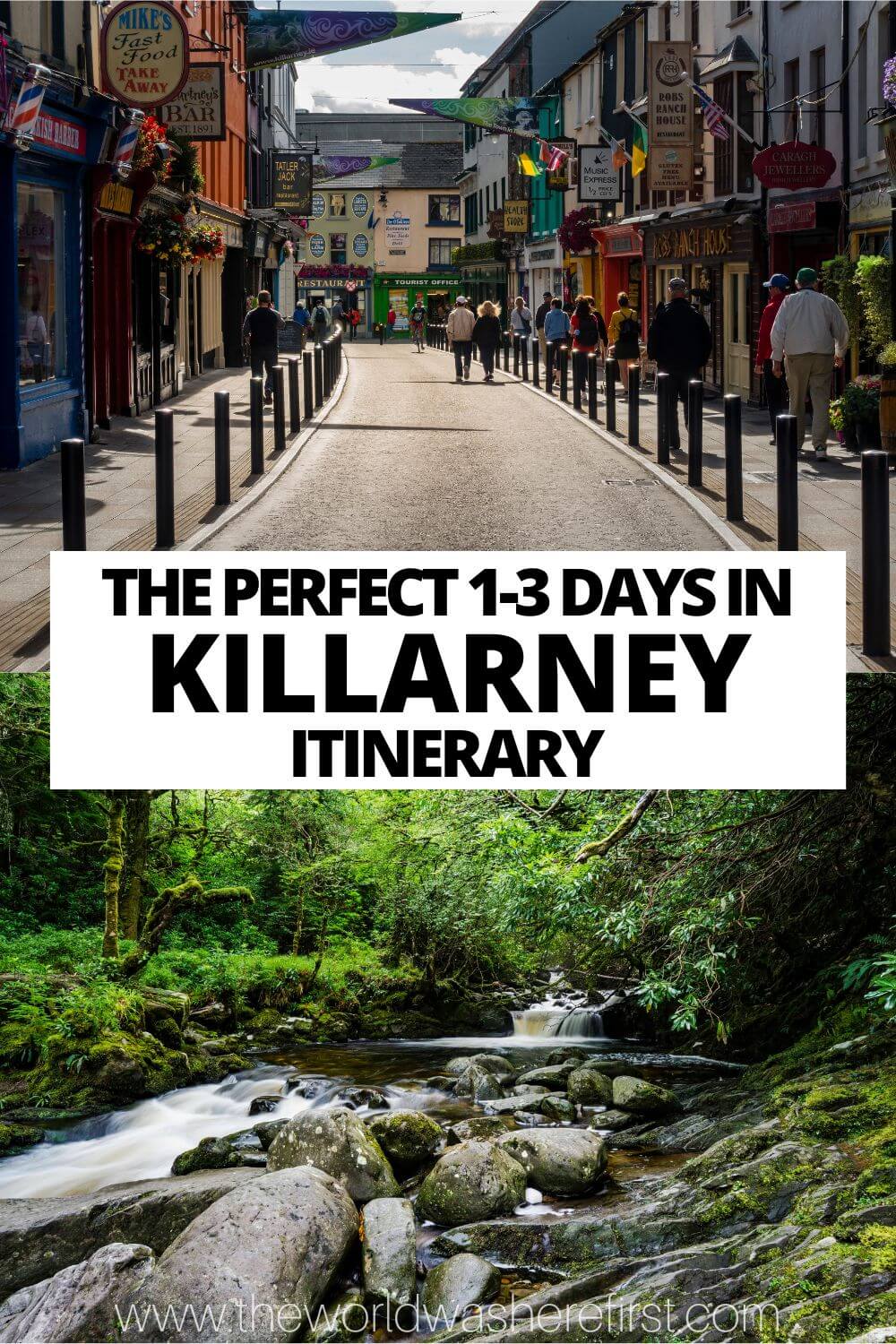 The Perfect 1, 2 or 3 Days in Killarney Itinerary - The World Was Here ...