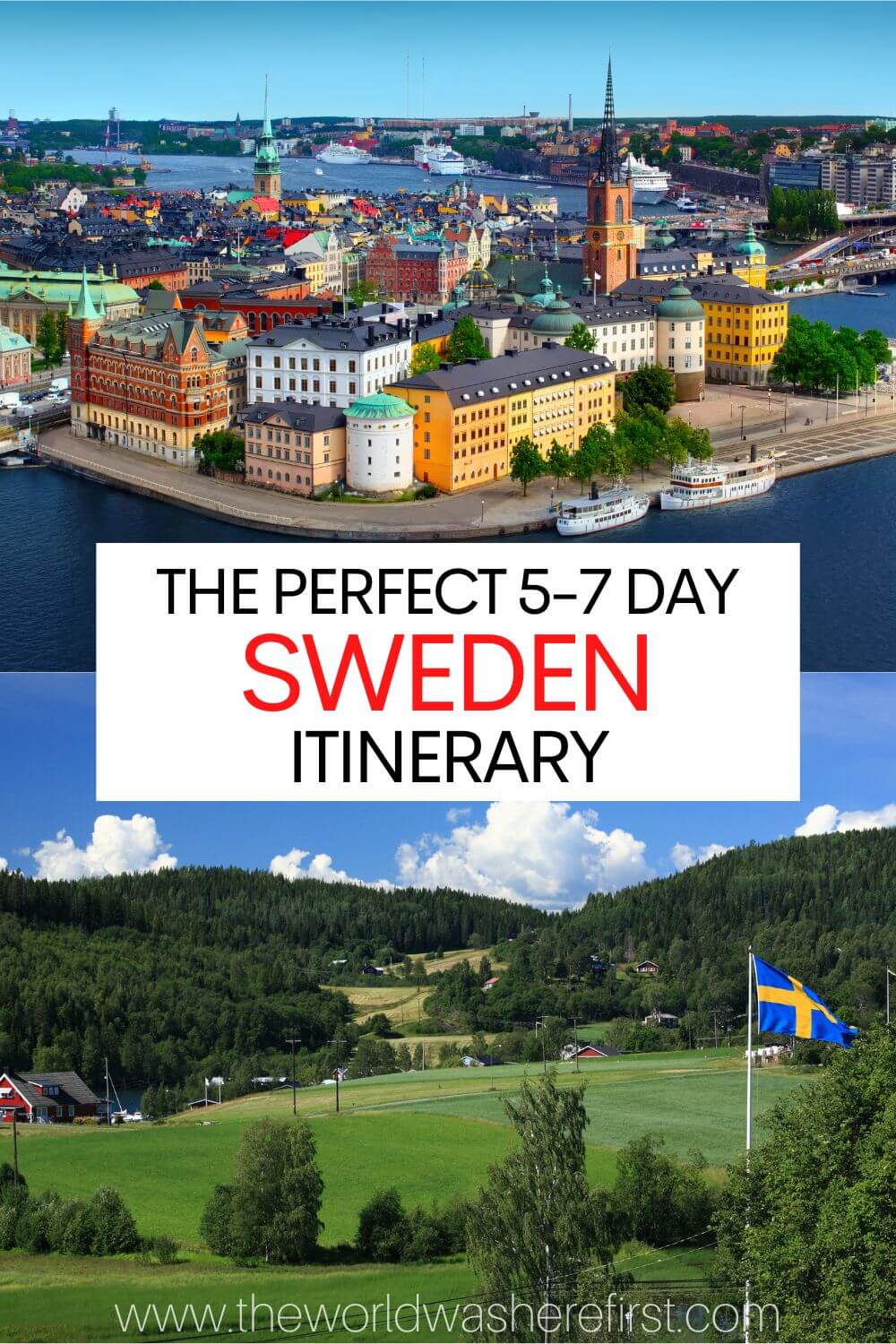 The Perfect 5 to 7 Days in Sweden Itinerary - The World Was Here First