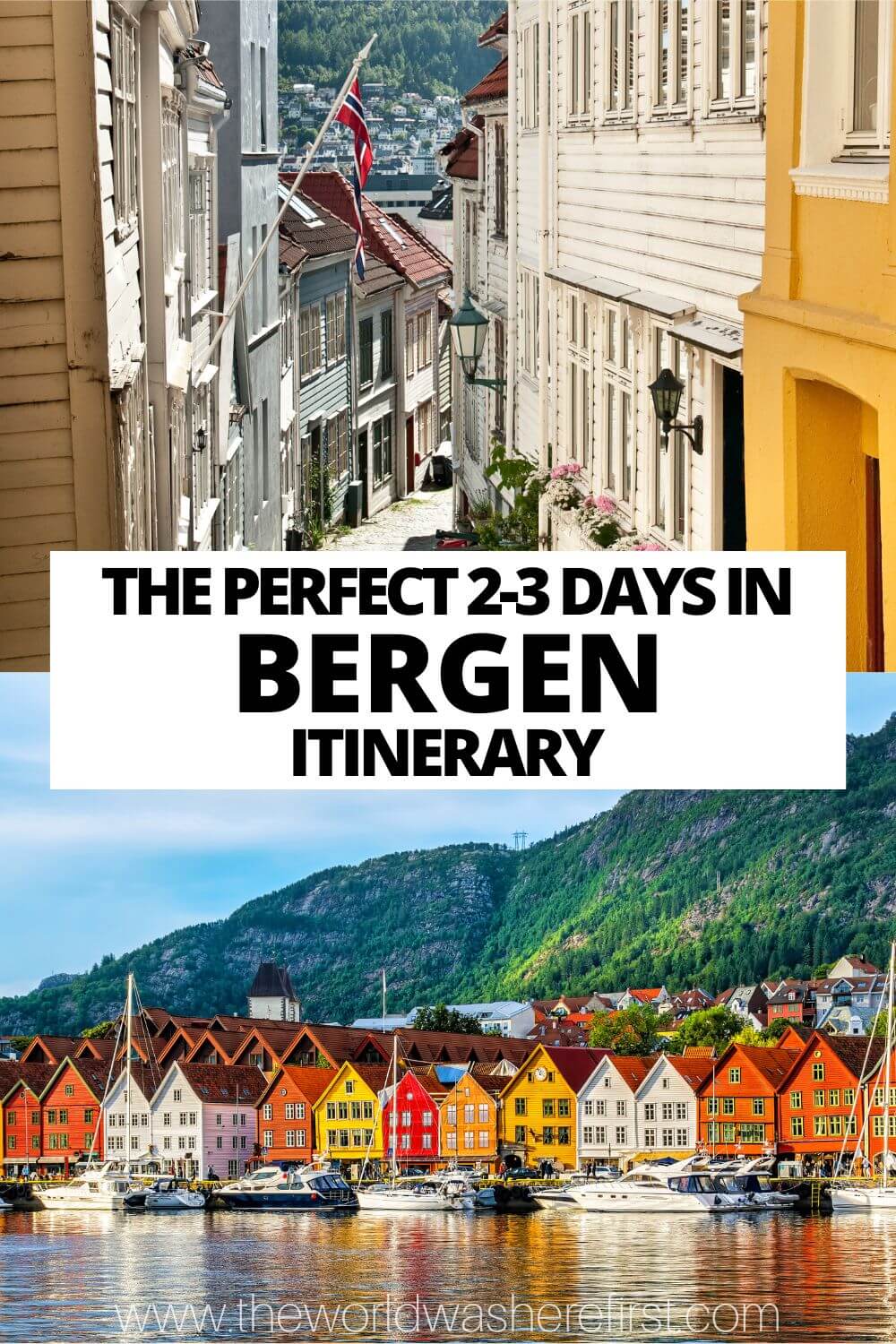 The Perfect 2 to 3 Days in Bergen Itinerary - The World Was Here First
