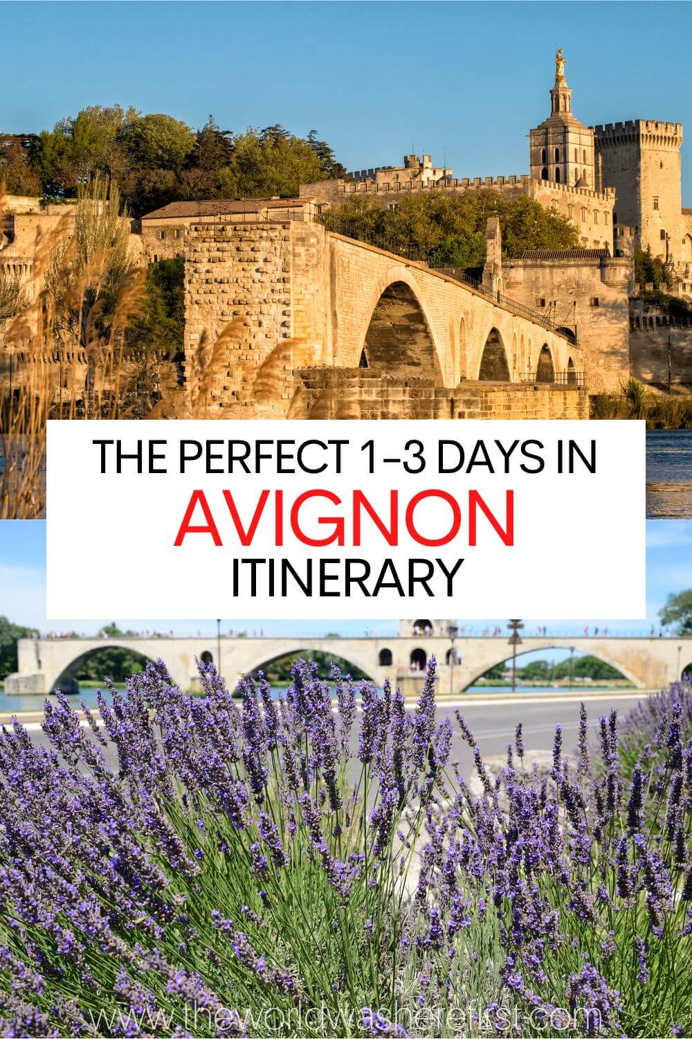 The Perfect 1, 2 or 3 Days in Avignon Itinerary - The World Was Here First