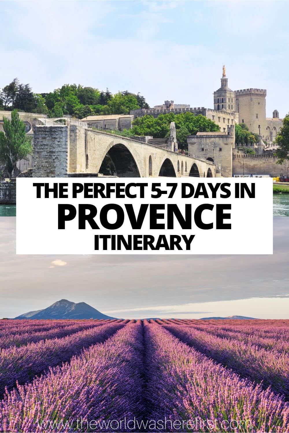 The Perfect 5 to 7 Days in Provence Itinerary - The World Was Here First