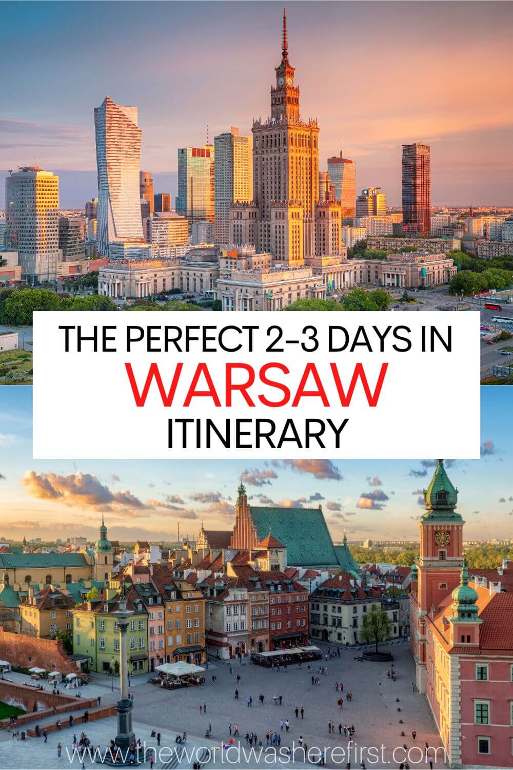 The Ultimate 2 to 3 Days in Warsaw Itinerary - The World Was Here First