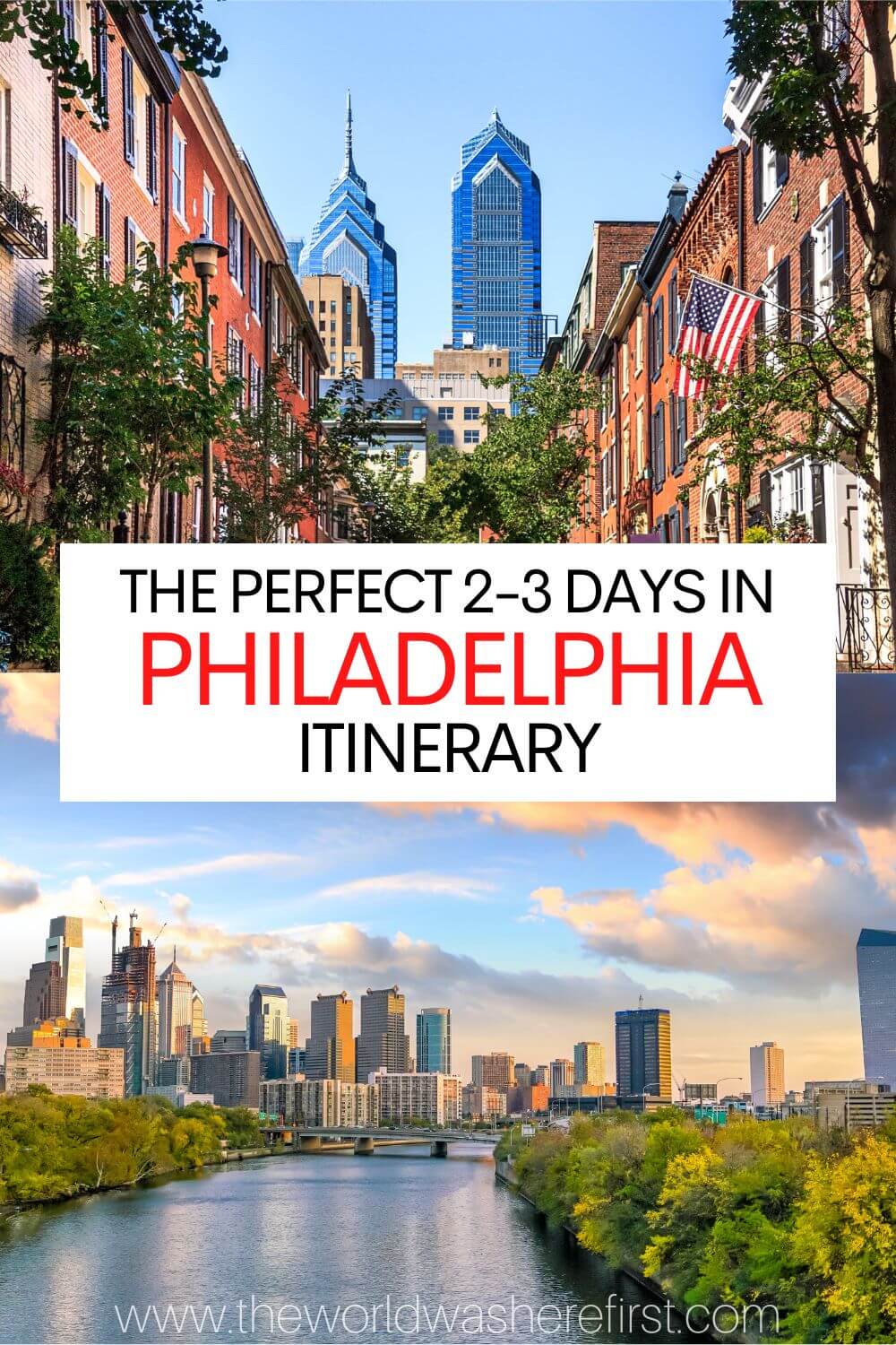 The Perfect 2 to 3 Days in Philadelphia Itinerary - The World Was Here ...