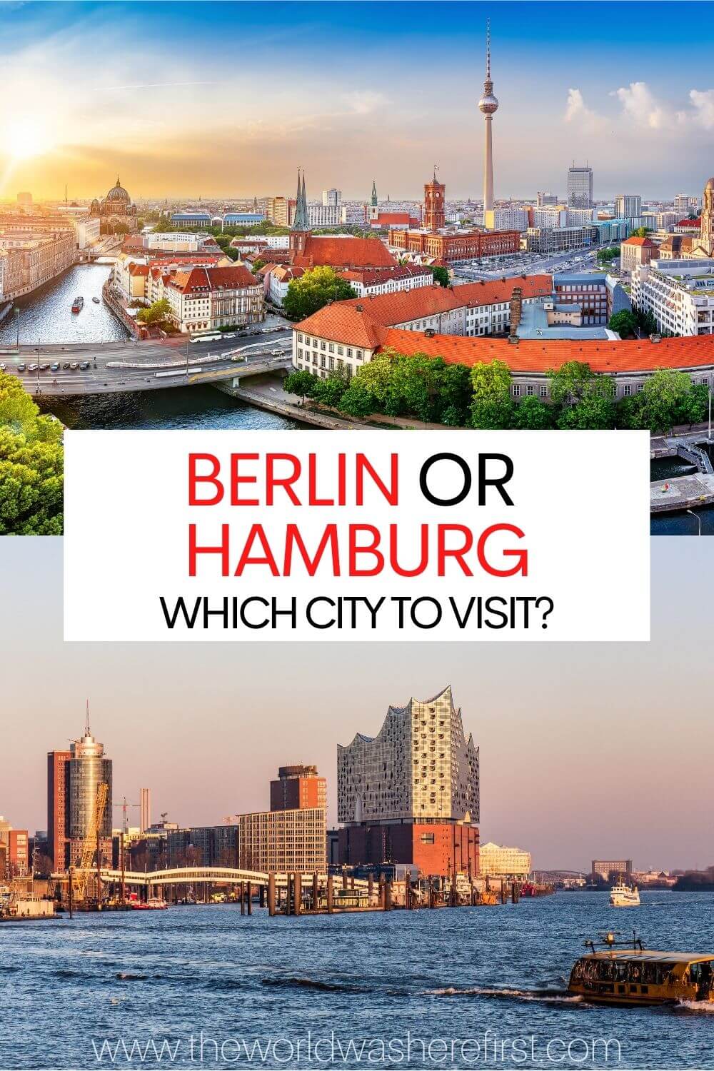 Berlin vs Hamburg: Which German City to Visit? - The World Was Here First