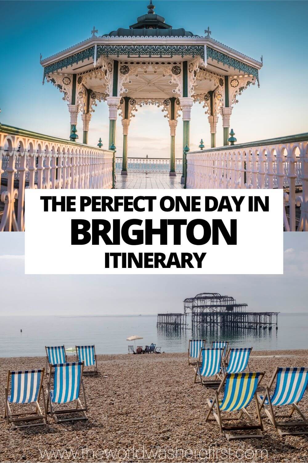 One Day in Brighton Itinerary: A Day Trip from London - The World Was ...