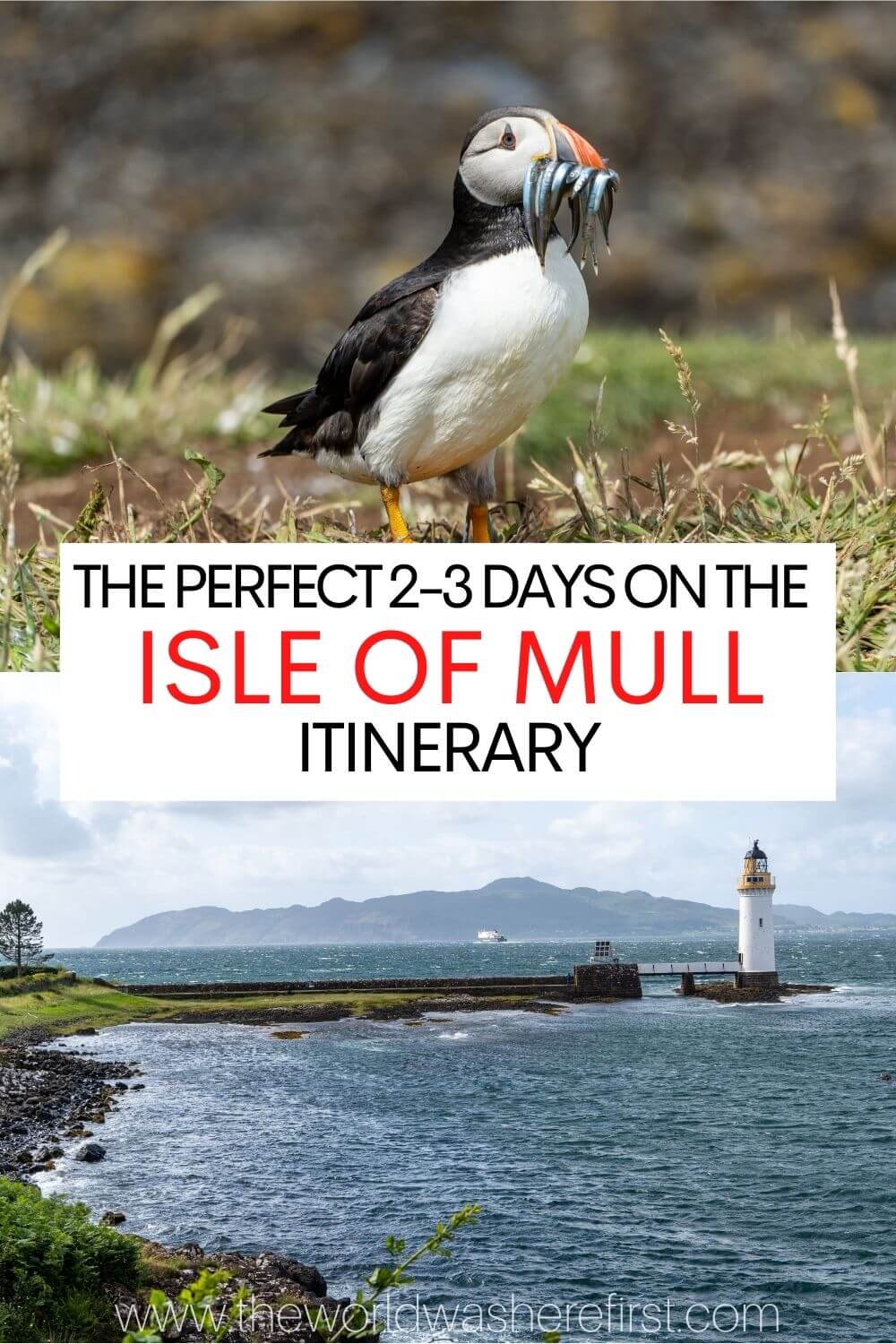 16 Things To Do In Mull: A 2 to 3-Day Itinerary - The World Was Here First