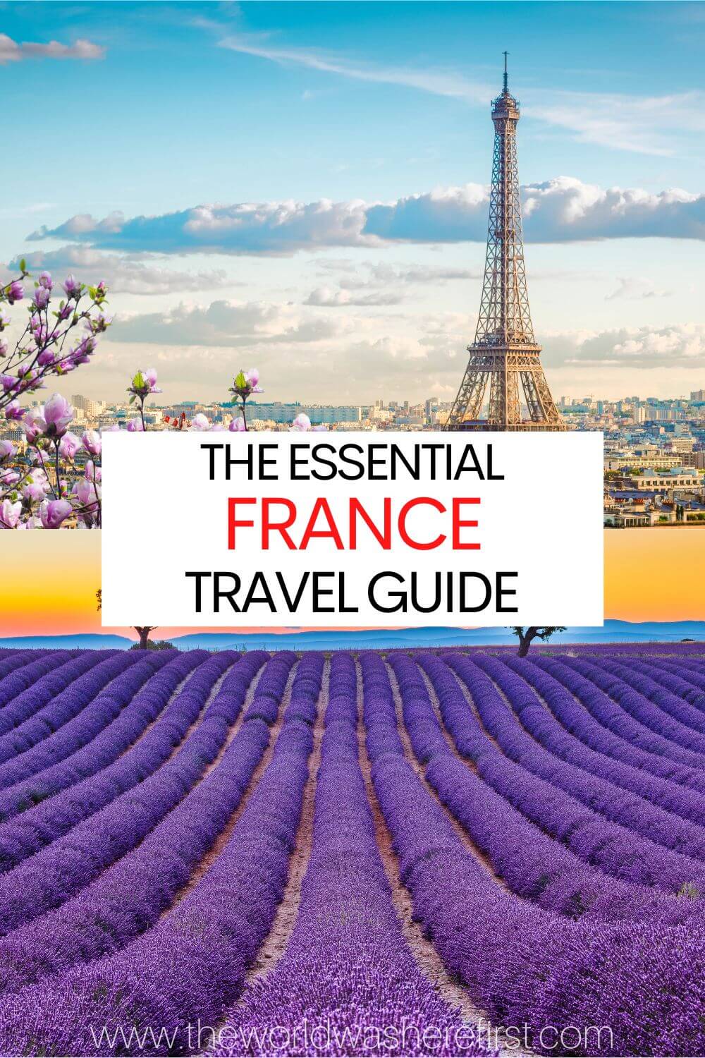 France Travel Guide - The World Was Here First