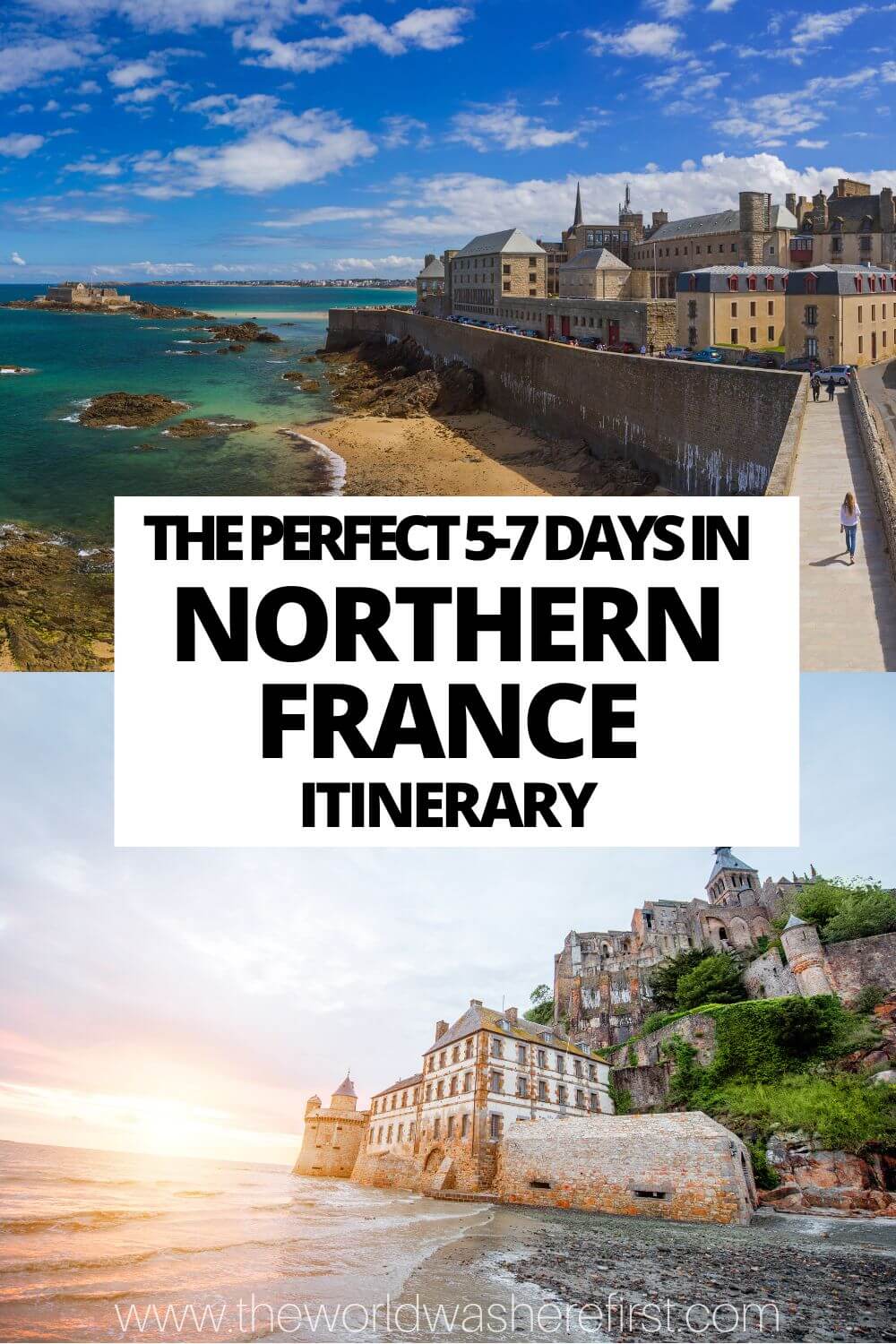 The Ultimate 5 to 7 Days in Northern France Itinerary - The World Was ...