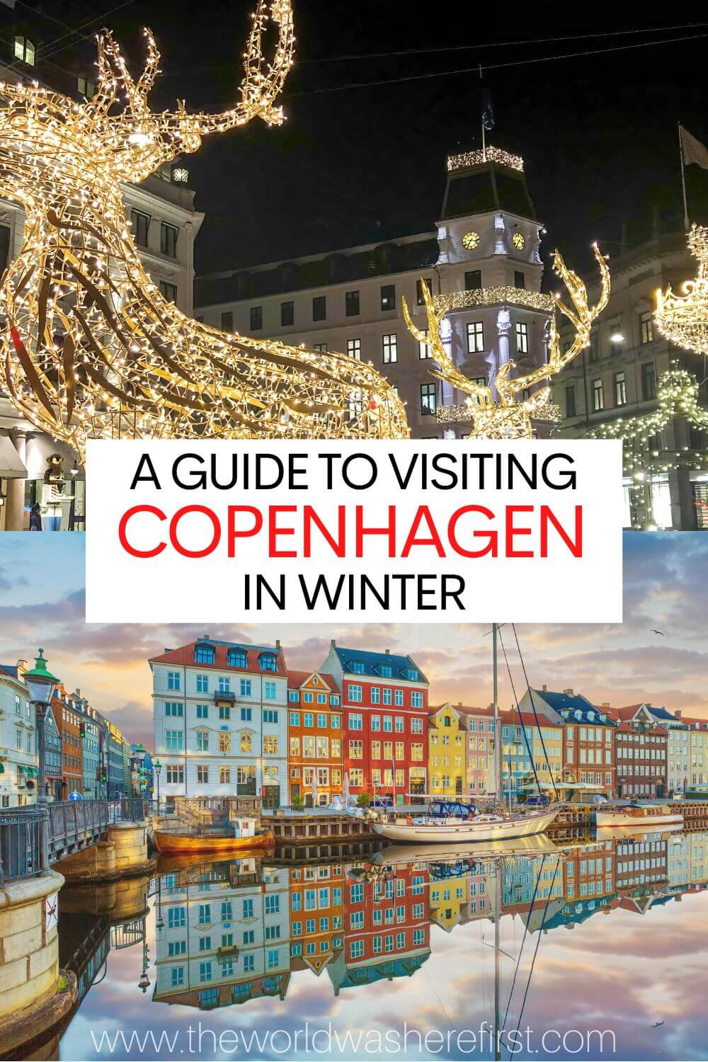 The Essential Guide to Visiting Copenhagen in Winter - The World Was ...