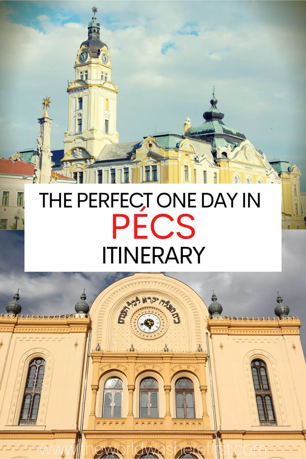 10 Things To Do In Pecs, Hungary: A One-Day Itinerary - The World Was ...