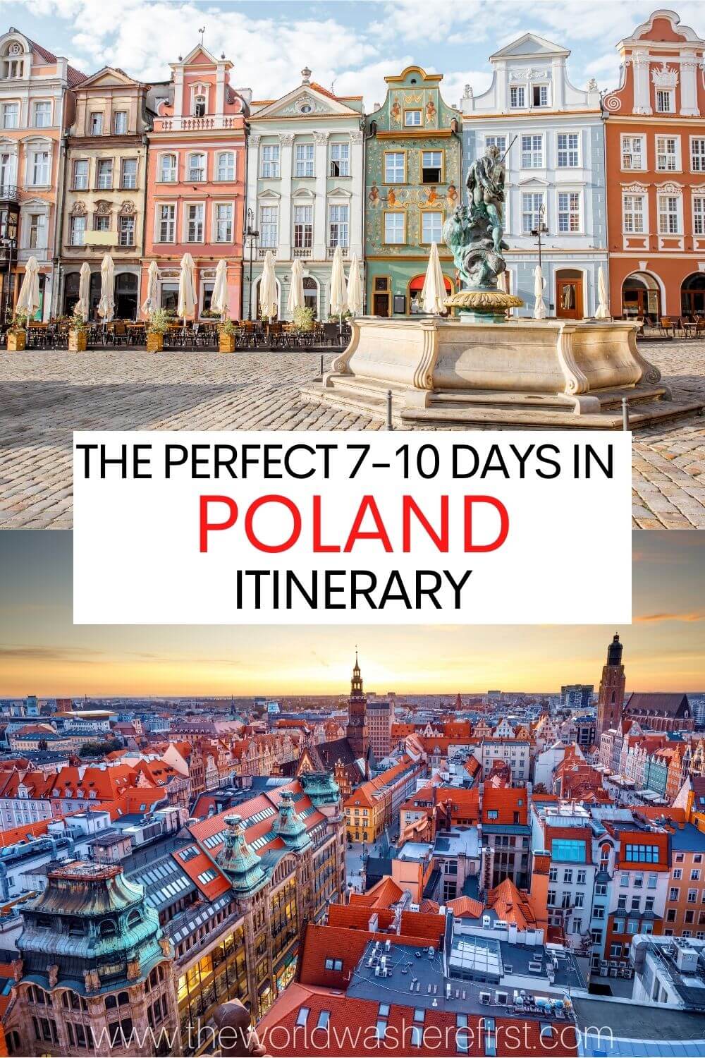 The Ultimate 7 to 10 Days in Poland Itinerary - The World Was Here First