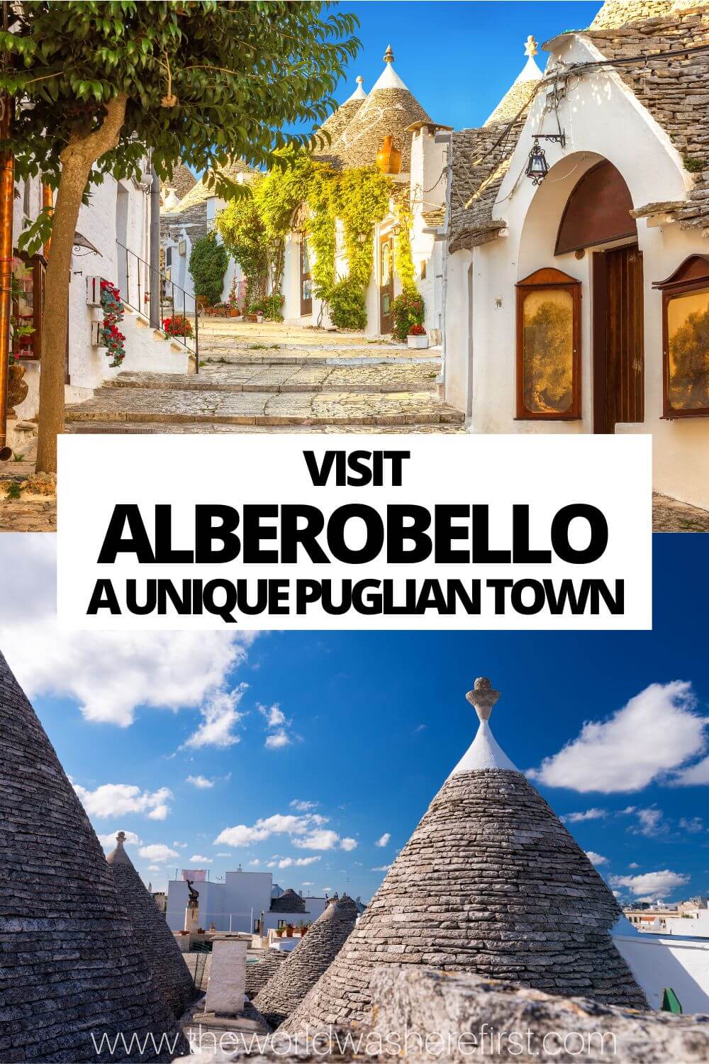 My Perfect One Day in Alberobello Itinerary - The World Was Here First