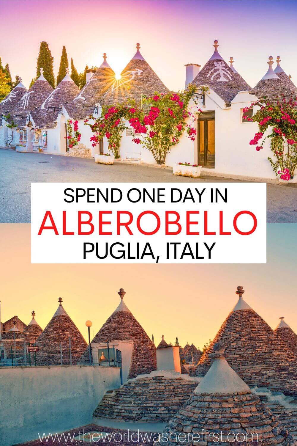 My Perfect One Day in Alberobello Itinerary - The World Was Here First