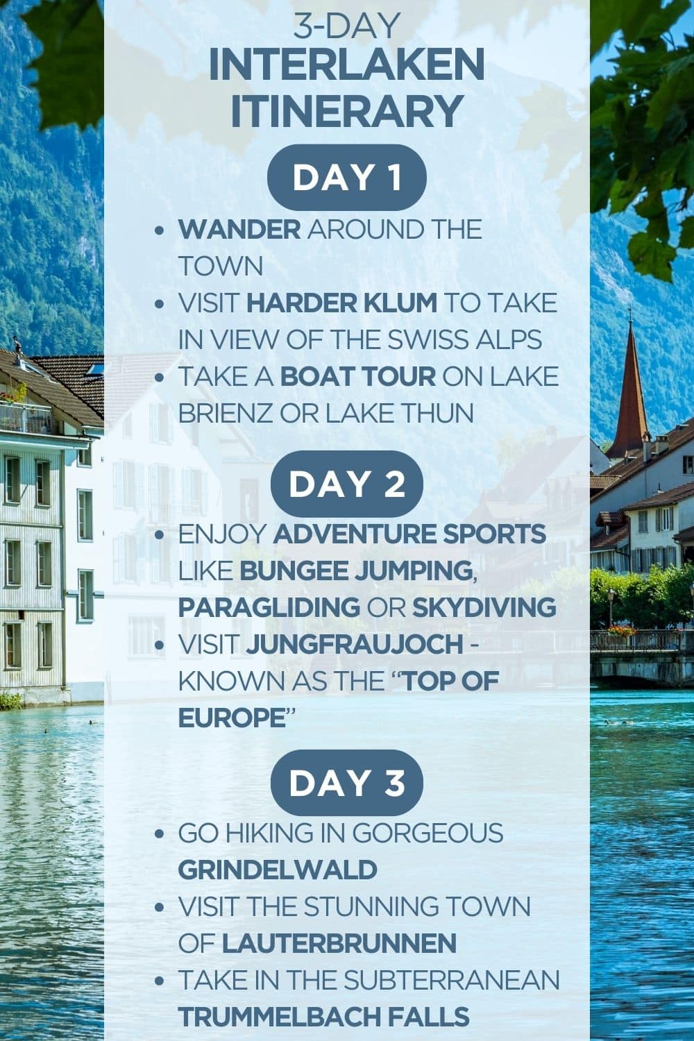 The Perfect 1, 2 or 3 Days in Interlaken Itinerary - The World Was Here ...