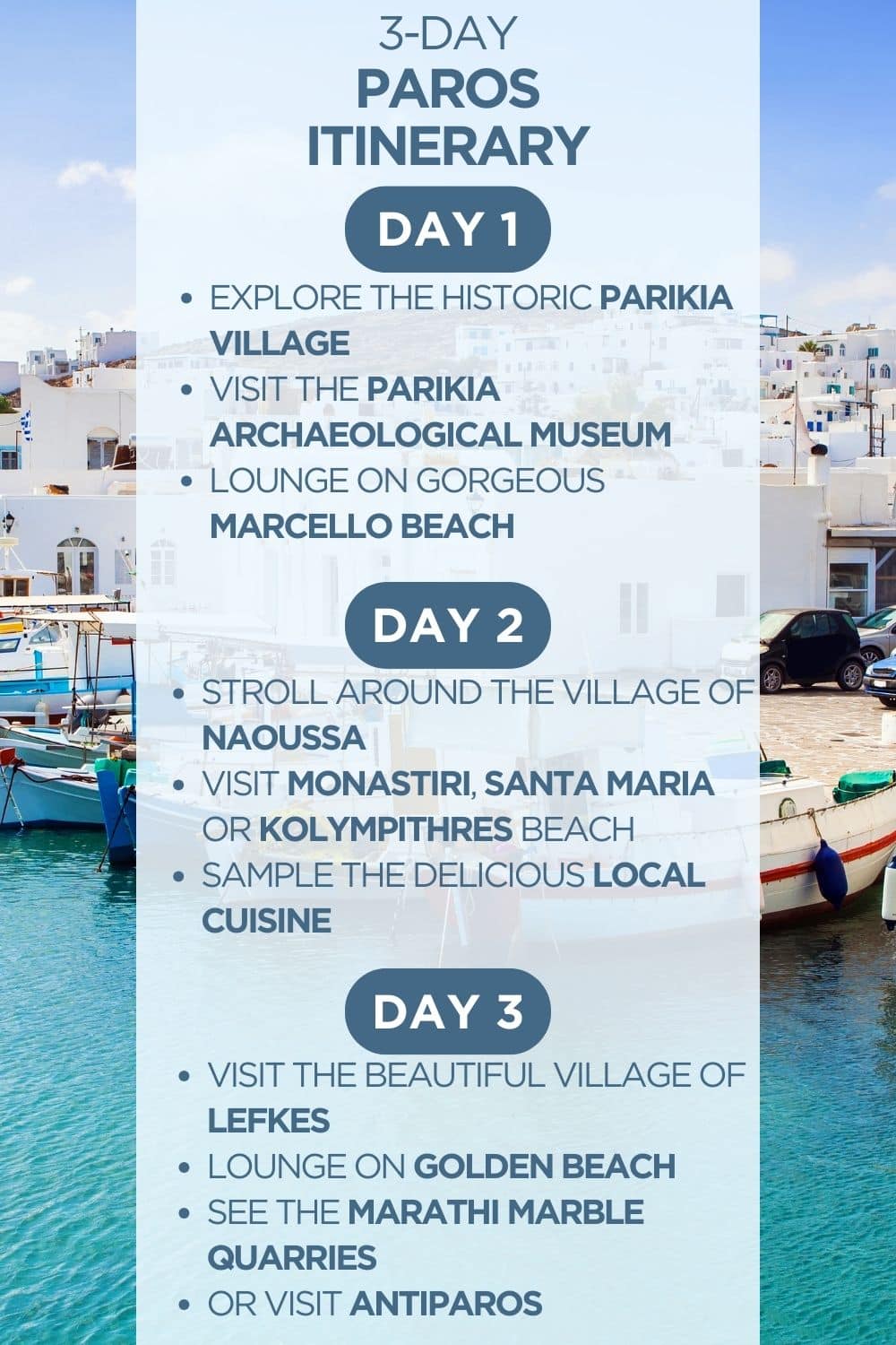 The Perfect 2 to 3 Days in Paros Itinerary - The World Was Here First