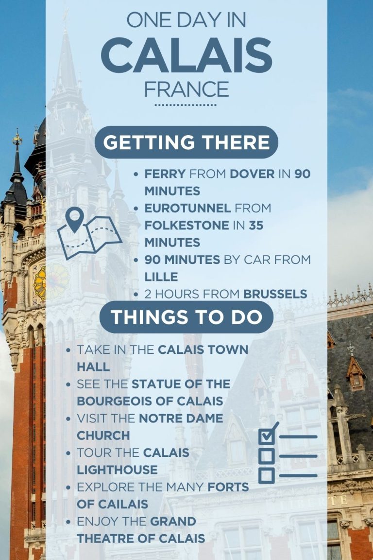 The Perfect Calais Day Trip From Dover & Beyond - The World Was Here First